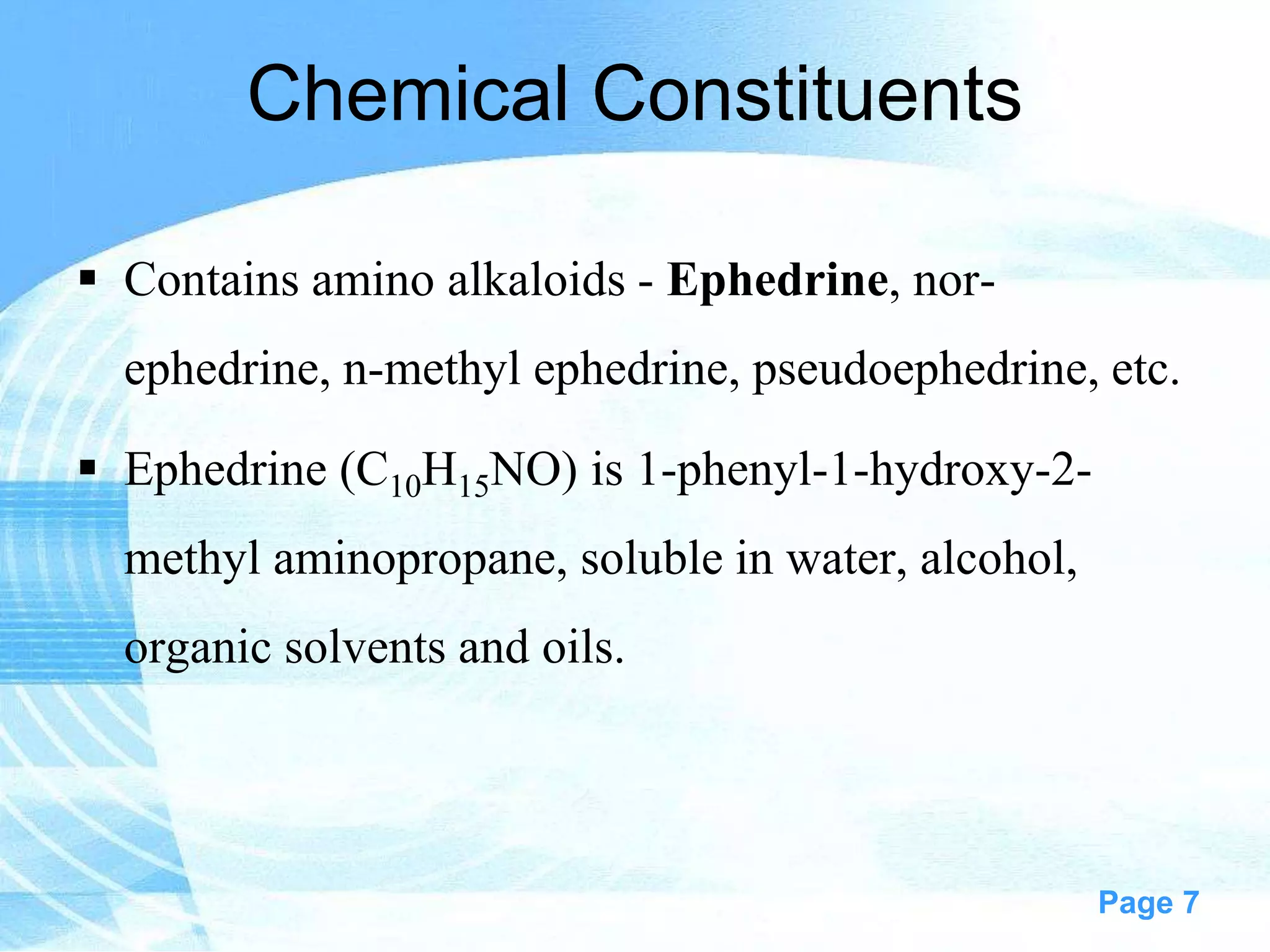 Alkaloidal amines ephedra, colchicum Pharmacognostic study | PPT