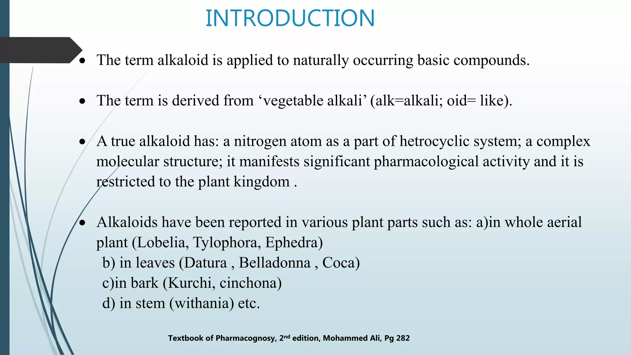 Alkaloids Pharmacognosy | PPTX
