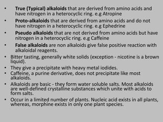 Alkaloids (detail study) | PPT