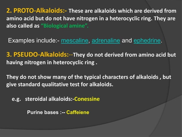 Alkaloids and its containng drugs secondary metabolities.ppt
