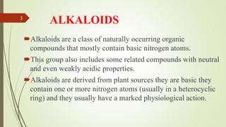 Introduction Classification Of Alkaloids | PPTX