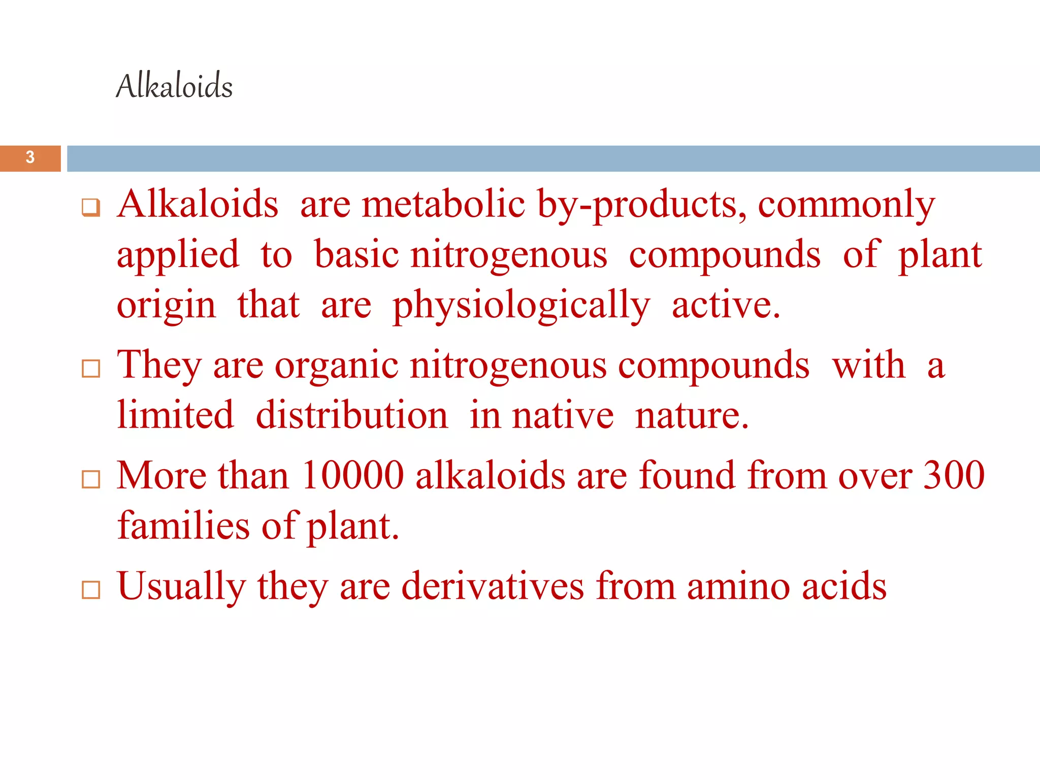 Alkaloids an overview | PPTX