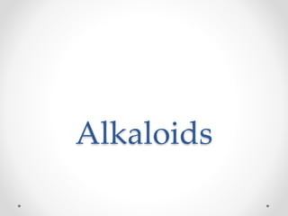 Alkaloids(2) | PPT