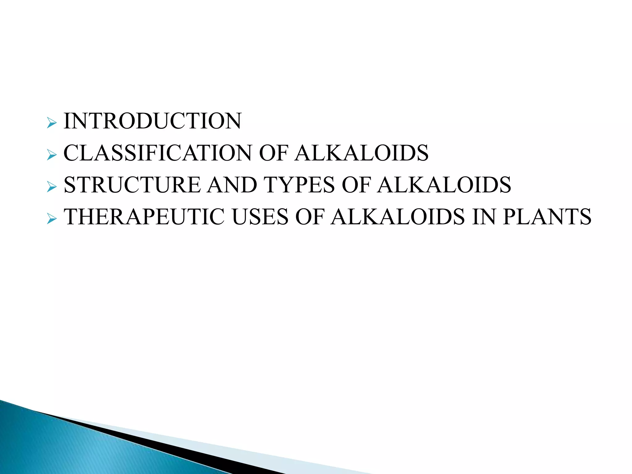 Alkaloids in plants | PPTX
