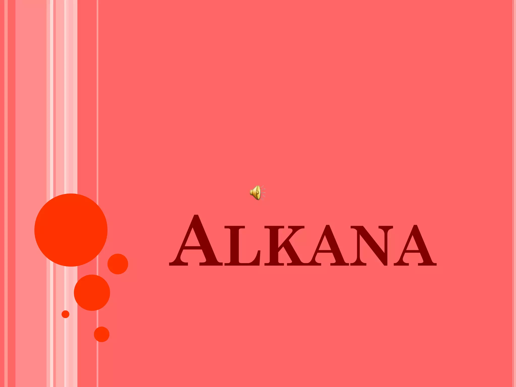 Alkana | PPTX