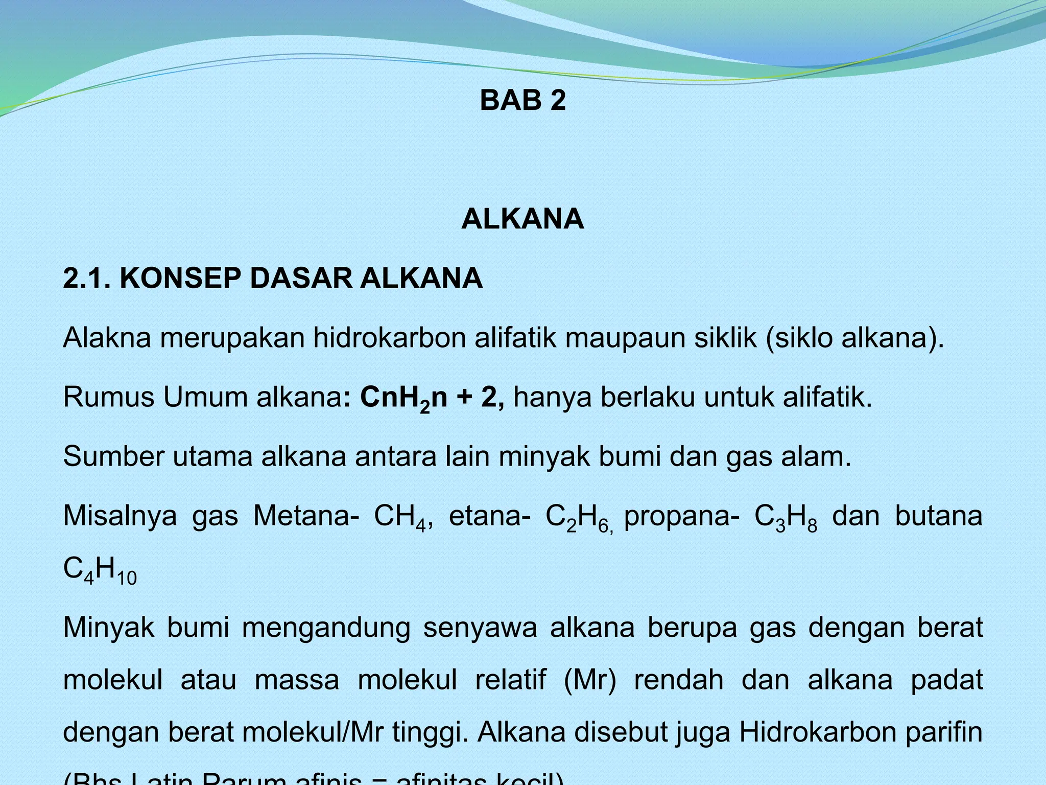 MATA KULIAH KIMIA ORGANIK 1 (ALKANA).pptx