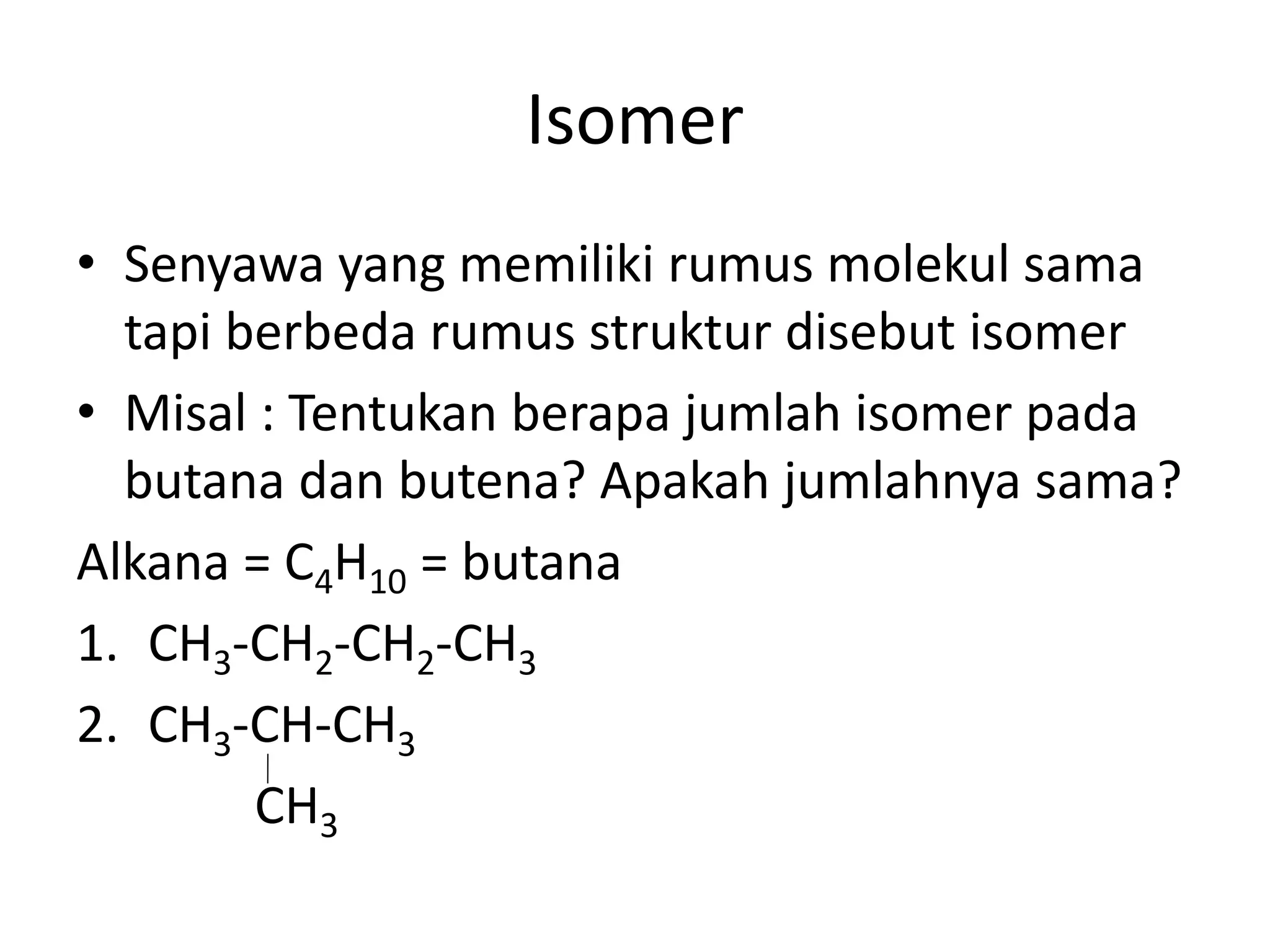 Alkana dan alkena s | PPTX
