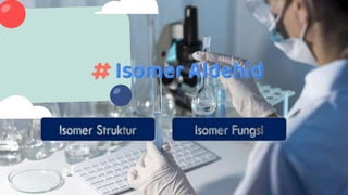 ALKANAL (ALDEHID), KIMIA MIPA Xll IPA 3.pptx