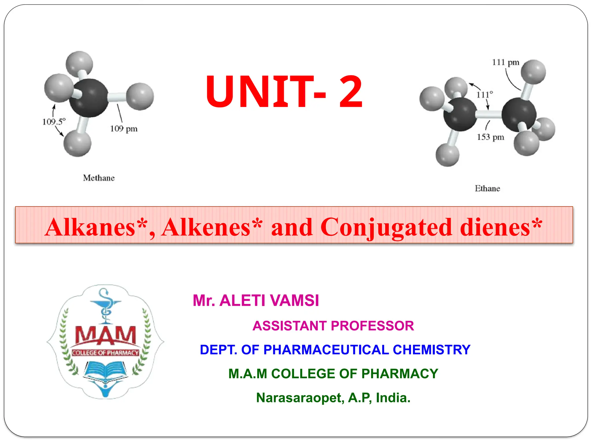 POC- I (UNIT-2) ALKANE, ALKENE AND CONJUGATED DIENES | PPTX