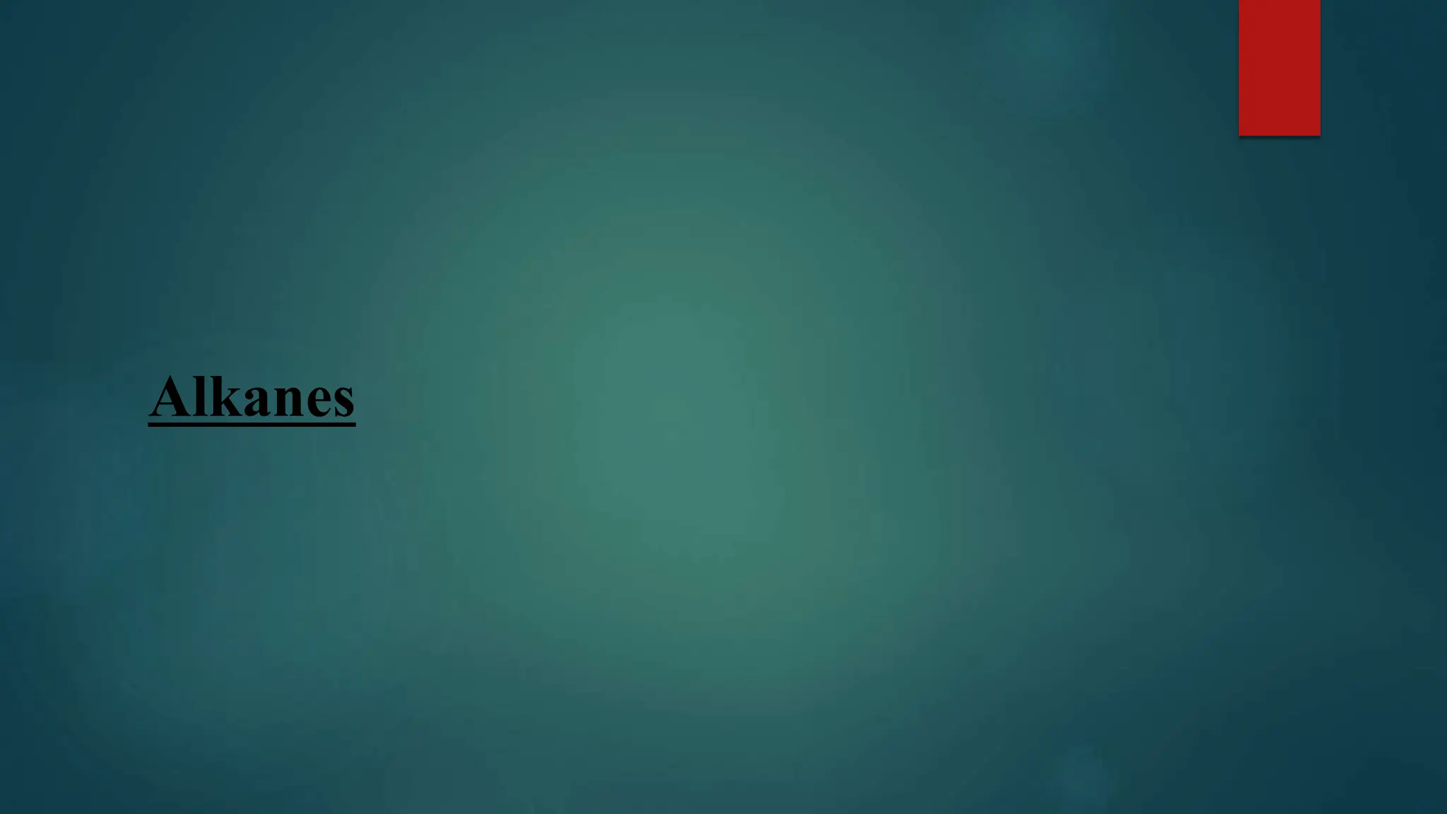 Alkanes one of the commercially important classes of organic compounds.pptx