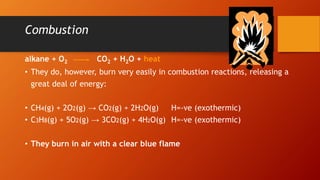 Alkanes and their reactions | PPTX