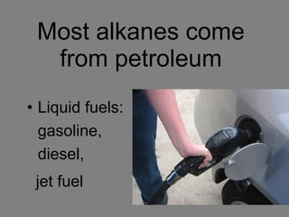 Alkanes In Your Life | PPT | Chemistry | Science