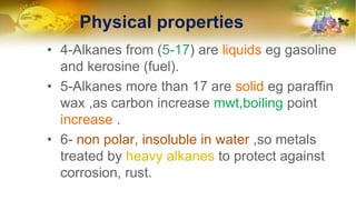 Alkanes preparation and physical properties. | PPTX | Chemistry | Science