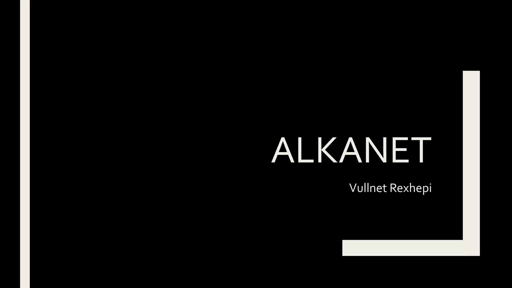 Alkanet,Kimia organike | PPTX