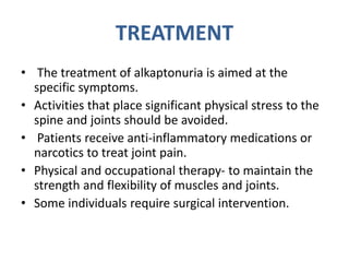 Alkaptonuria | PPTX