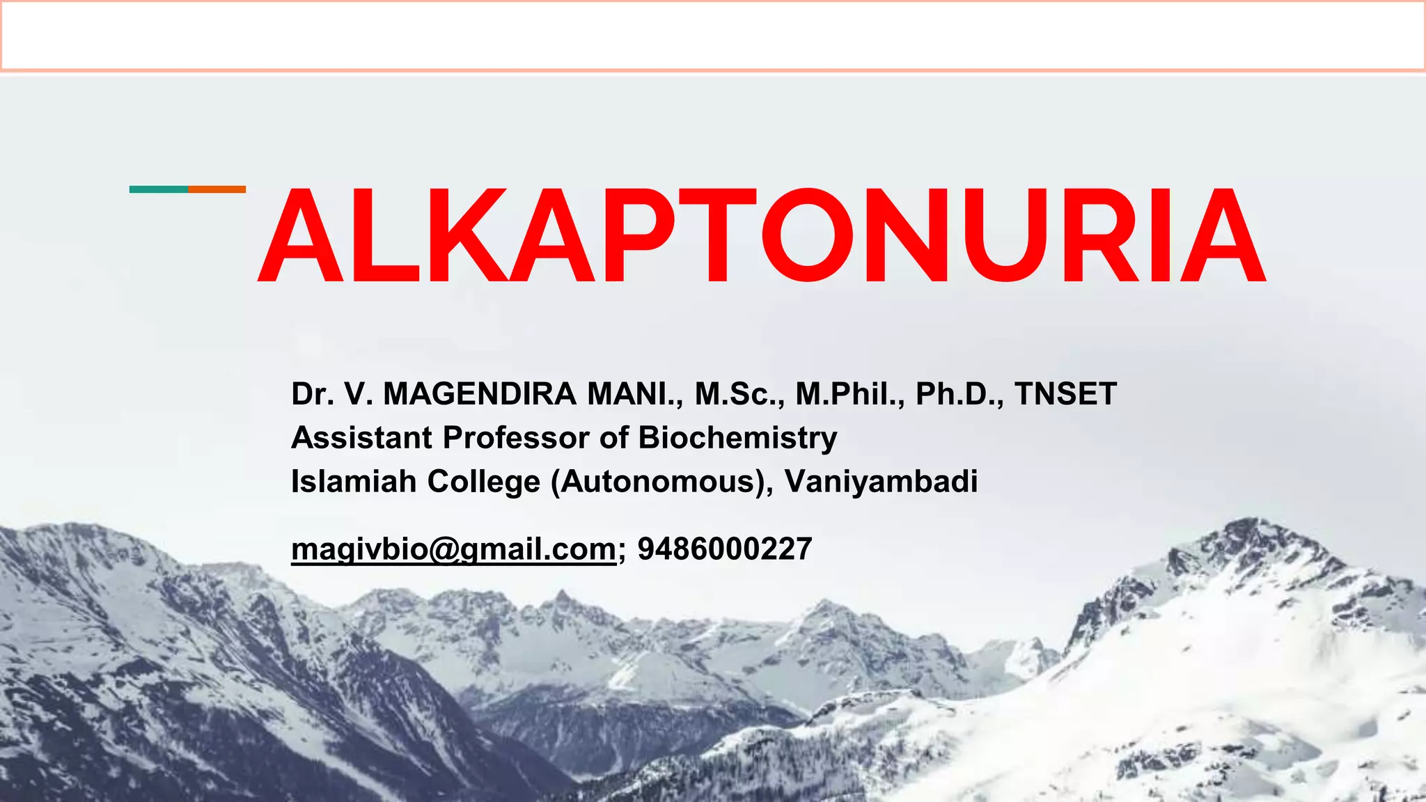 Alkaptonuria | PPTX