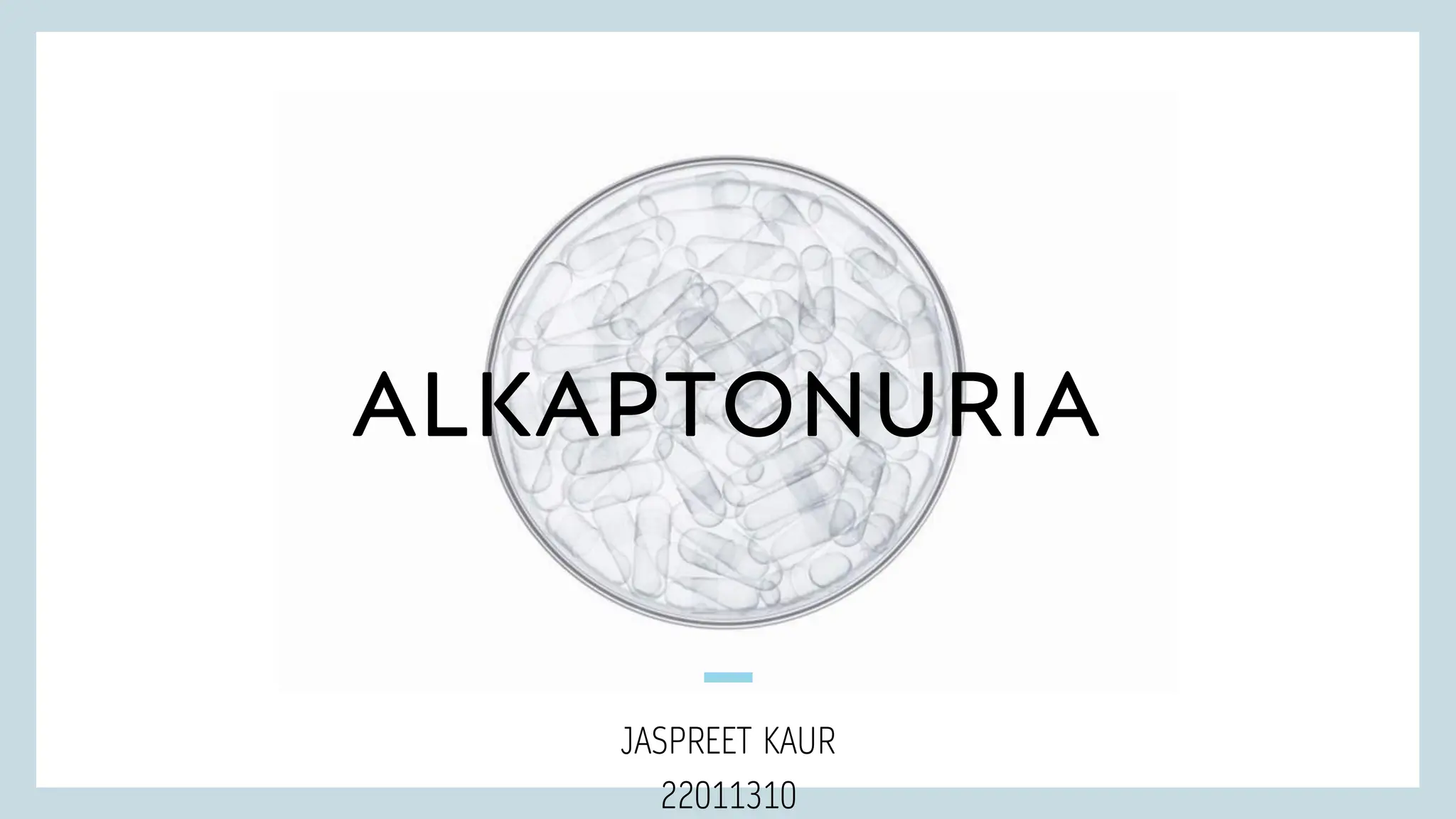 ALKAPTONURIA | PDF