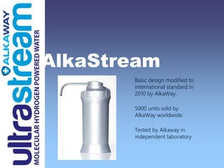 Alkastream, UltraStream, Minwell | PPTX | Chemistry | Science