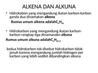 ALKENA DAN ALKUNA materi kuliah mahasiswa farmasi | PPT