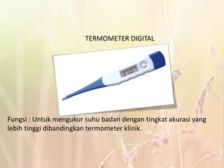 alat kesehatan di bidang kesehatan meliputi termometer | PPT