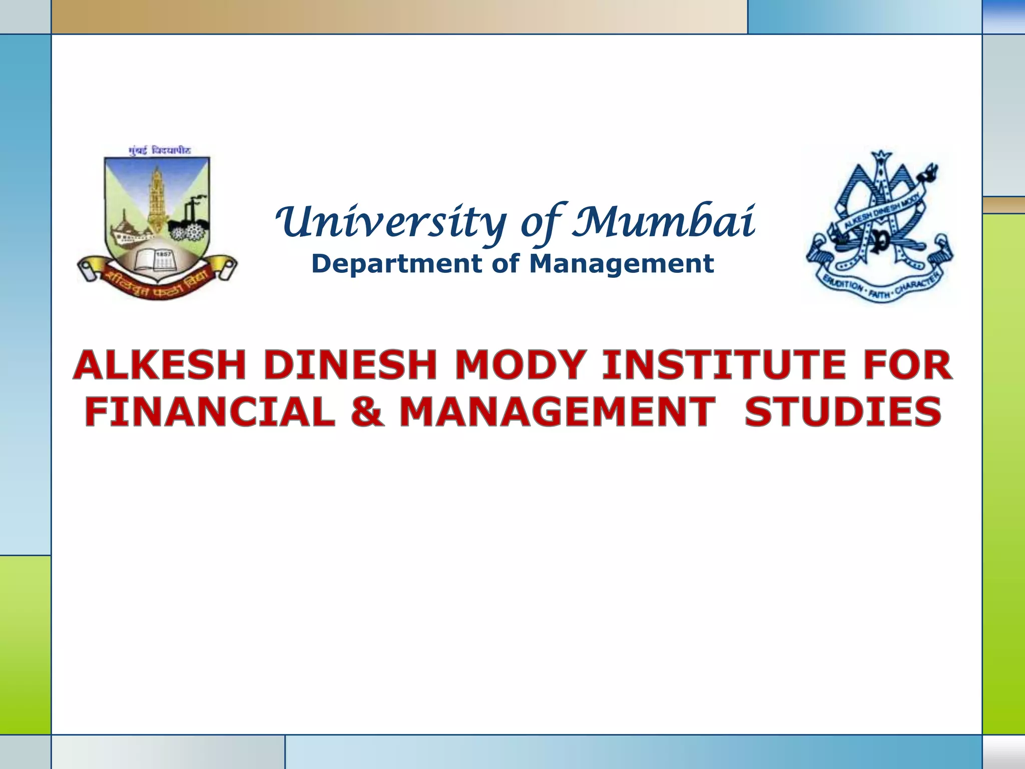 Alkesh Dinesh Mody Institute ADMI | PPTX