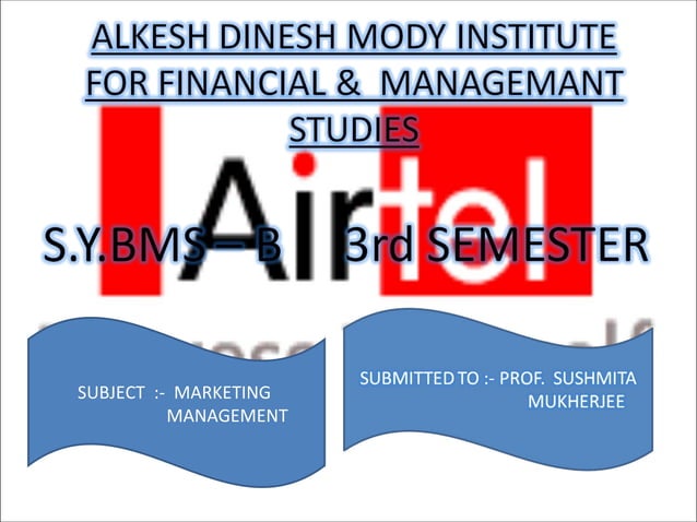 Admis - Bharti airtel by Harsh | PPT | Phone Services | Home Utilities