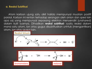 Alkil halida ; subtitusi dan eliminasi | PPTX