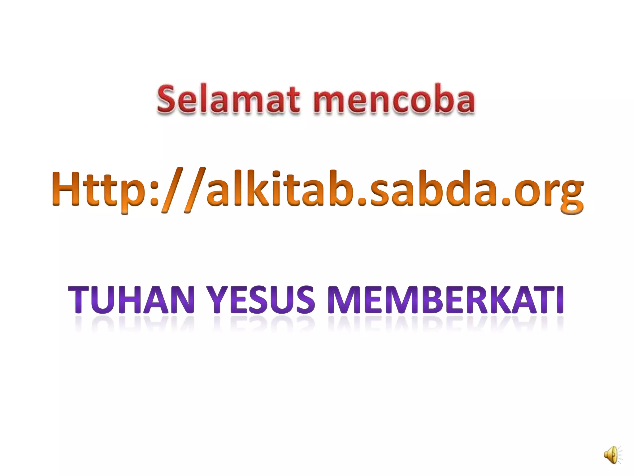 Alkitab SABDA dengan Narasi | PPTX