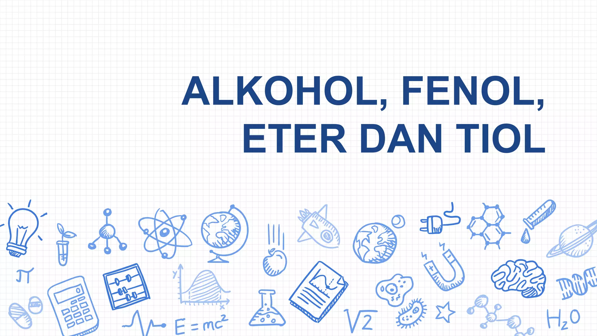 Alkohol, fenol, eter dan tiol | PPTX