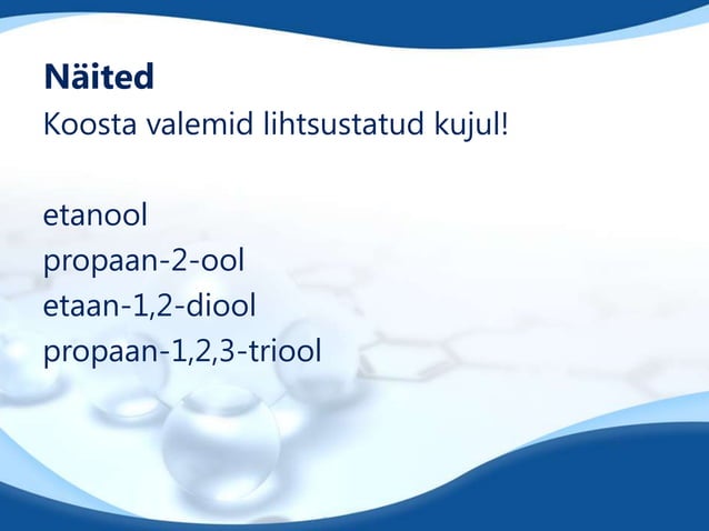Alkoholid, eetrid, fenoolid | PPTX