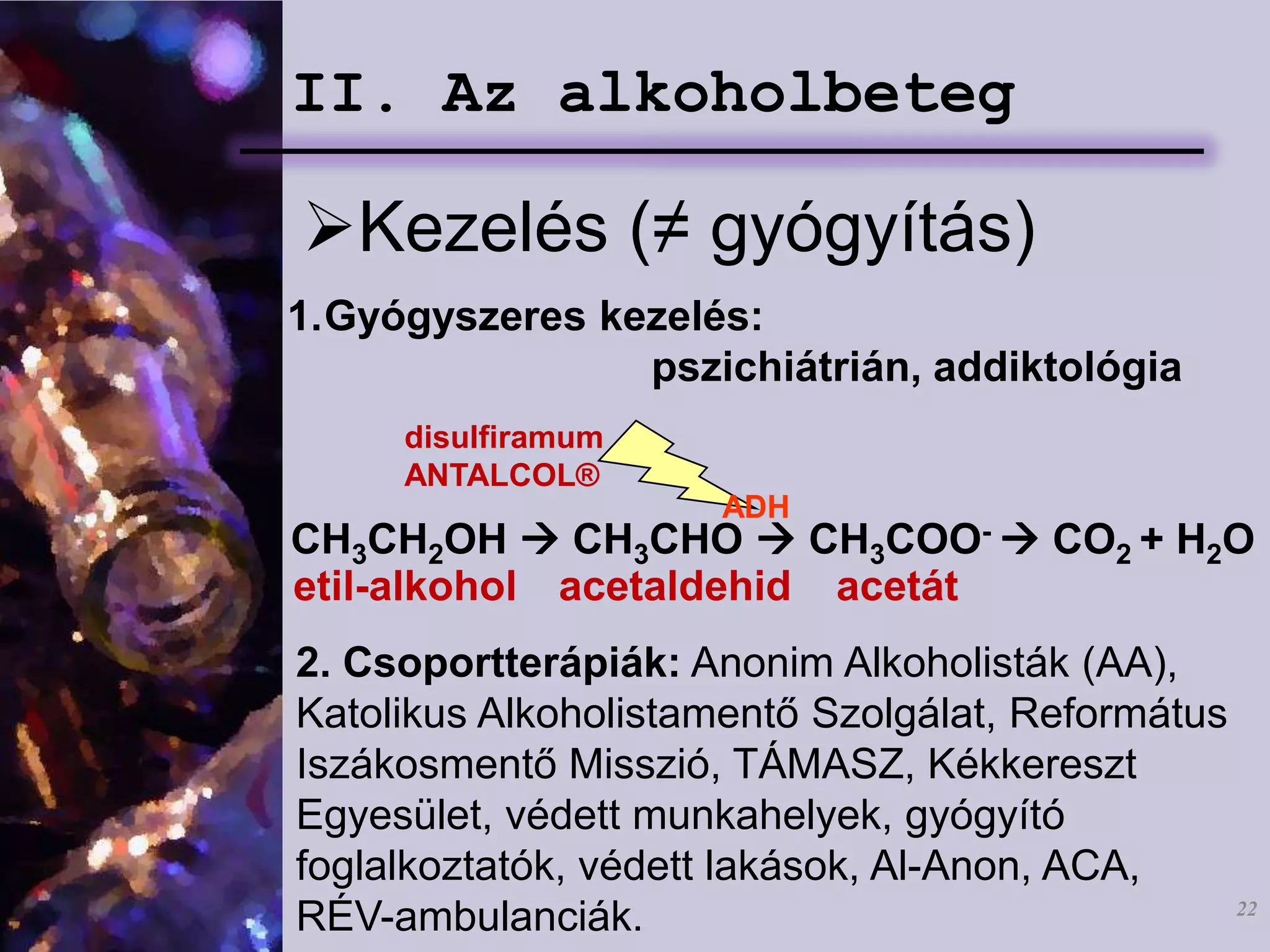 Alkohol és alkoholizmus | PPTX