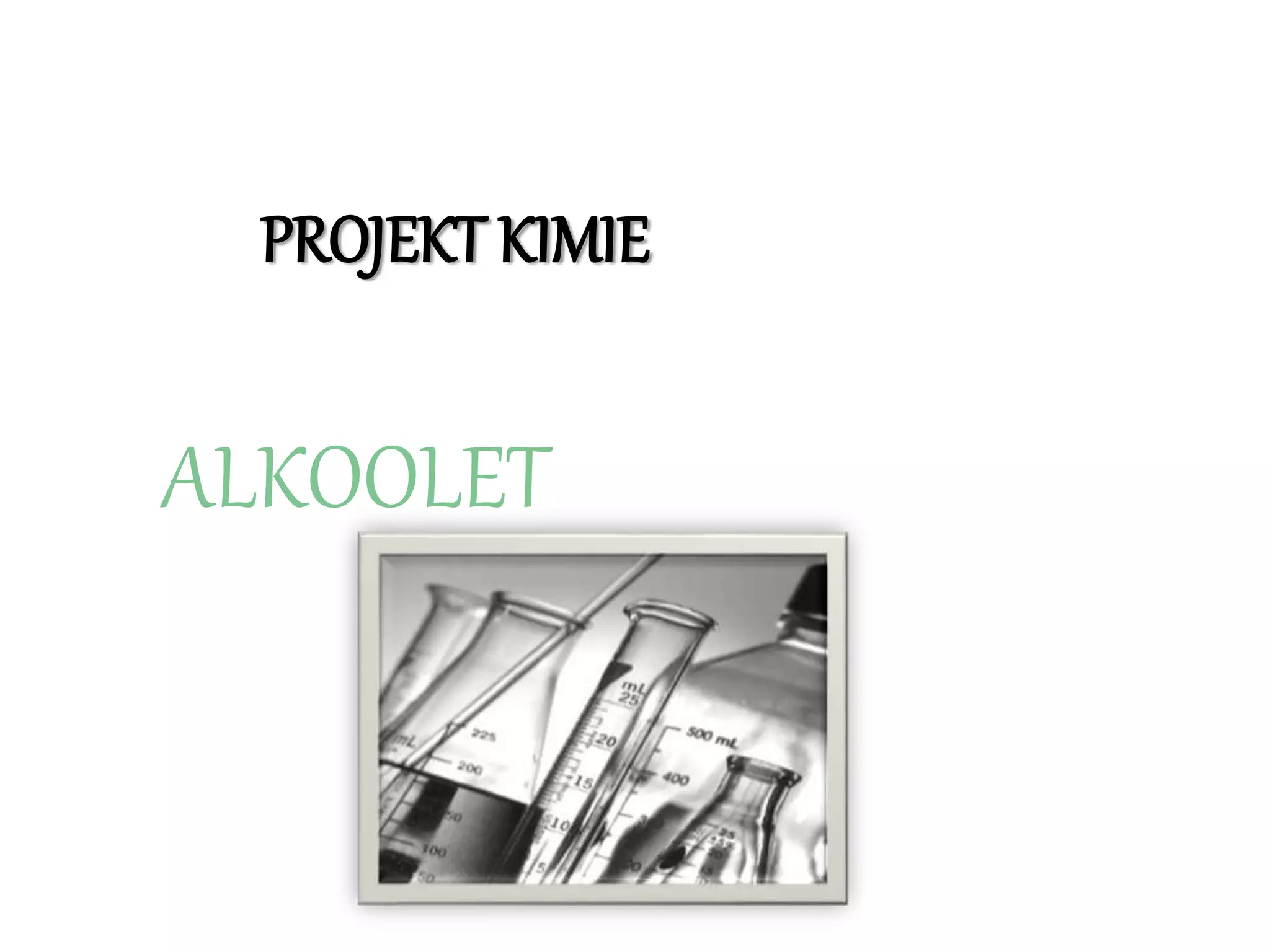Alkoolet alkol | PPTX