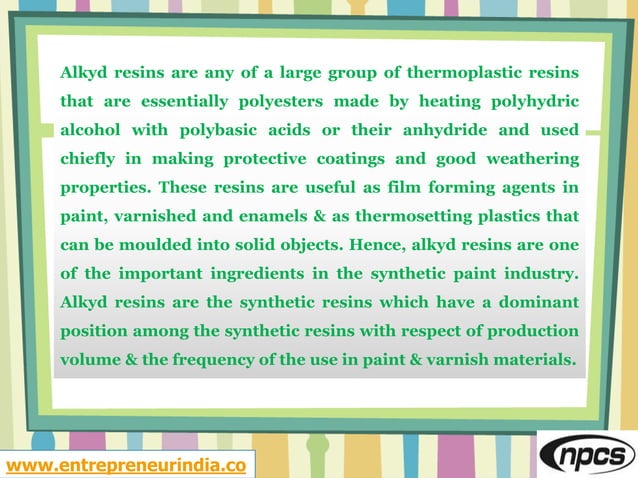 Alkyd Resins Manufacturing, Formulation and Processing | PPTX