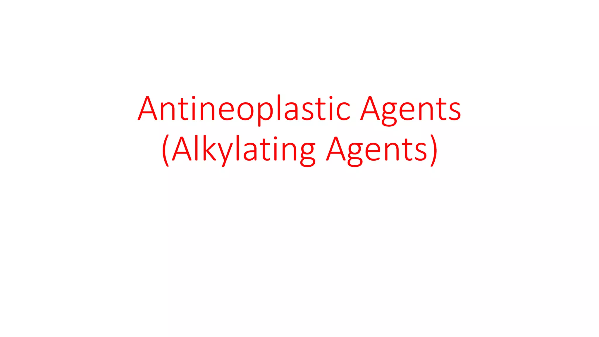 Alkylating agent.pptx