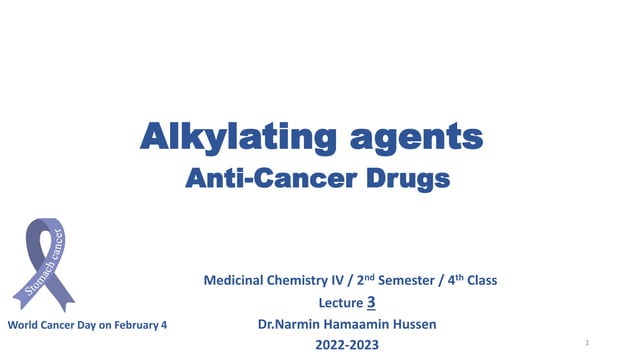 Alkylating agents -Medicinal Chemistry | PDF | Cancer | Diseases and ...