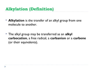 Alkylation | PPT