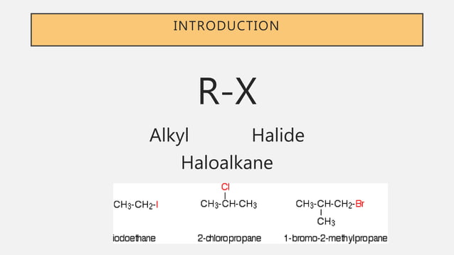 Alkyl halide (haloalkane) | PPTX