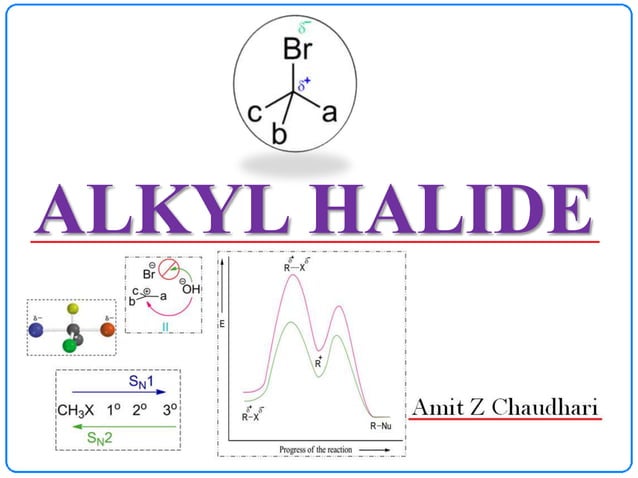 Alkyl halide organic chemistry b. pharm. | PPTX | Chemistry | Science