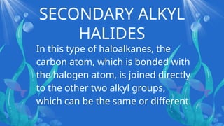 Nomenclature of Alkyl Halides and its reactions.pptx