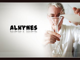 Alkynes | PPTX