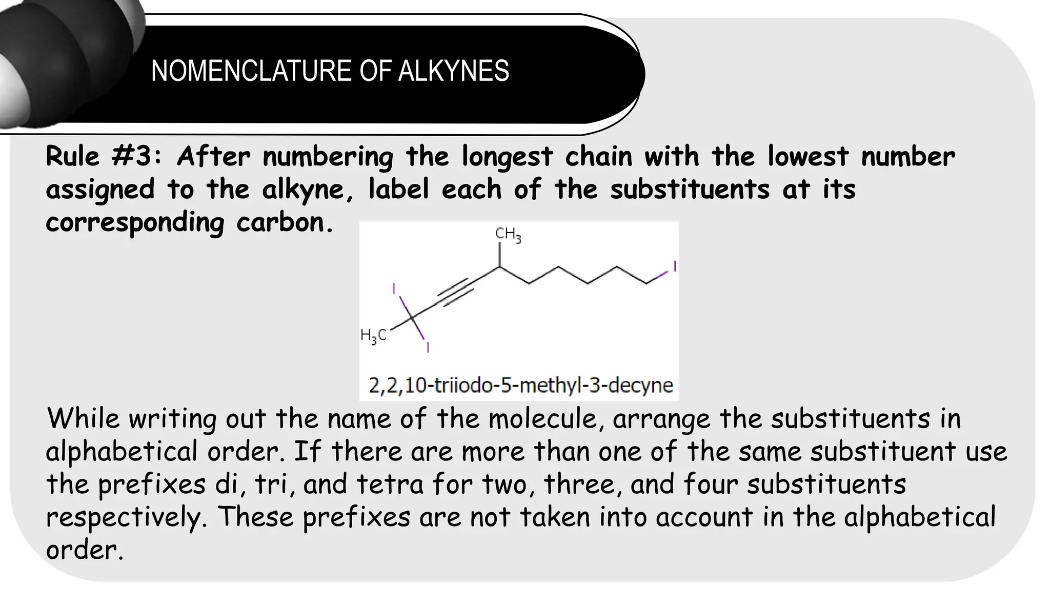 Alkynes, characteristics, naming, and synthesis | PPTX