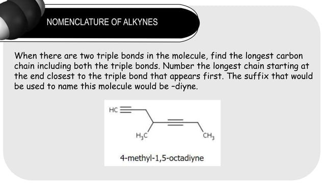 Alkynes, characteristics, naming, and synthesis | PPTX | Chemistry | Science