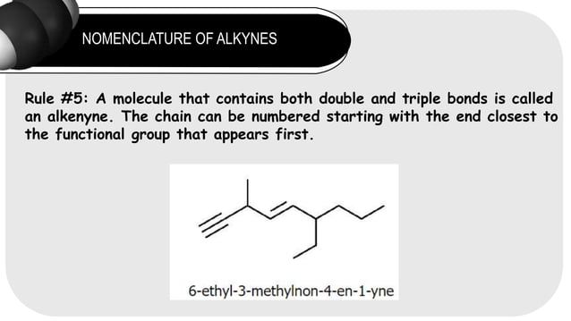 Alkynes, characteristics, naming, and synthesis | PPTX | Chemistry | Science