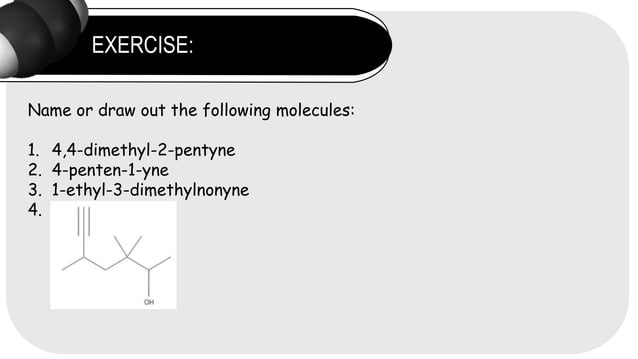 Alkynes, characteristics, naming, and synthesis | PPTX | Chemistry | Science