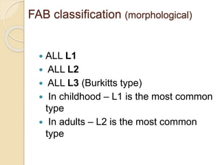 Acute lymphoblastic leukemia approach and treatment | PPTX