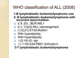 Acute lymphoblastic leukemia approach and treatment | PPTX