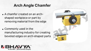 All About Chamfer Machine | PPTX