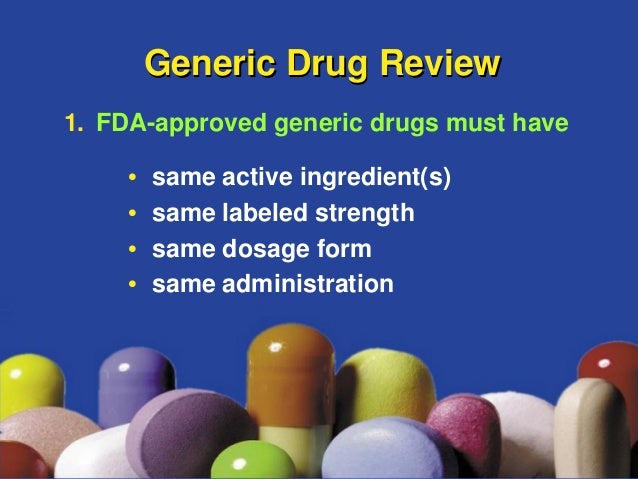What you want to know about generic drugs