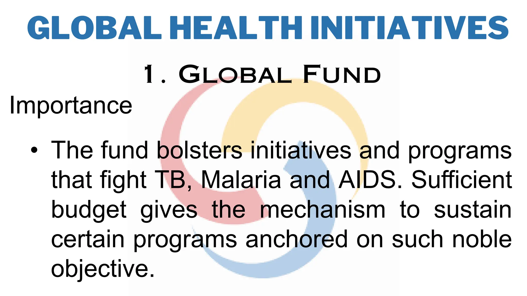 Significance of Global Health Initiatives | PPTX