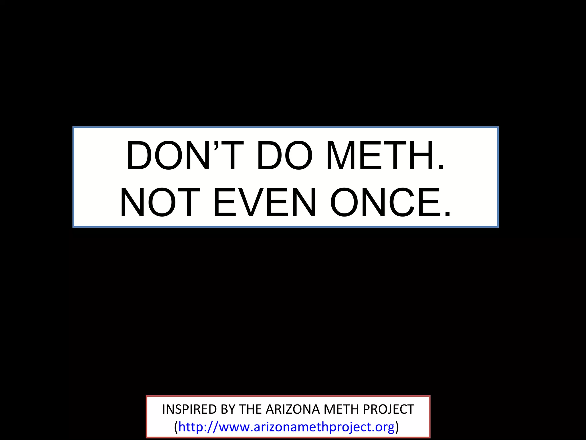 All About Meth | PPT